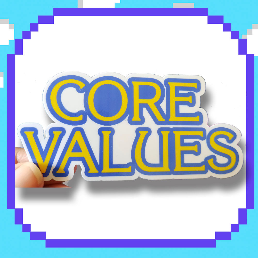 Core Values Sticker – Nerdy Bit